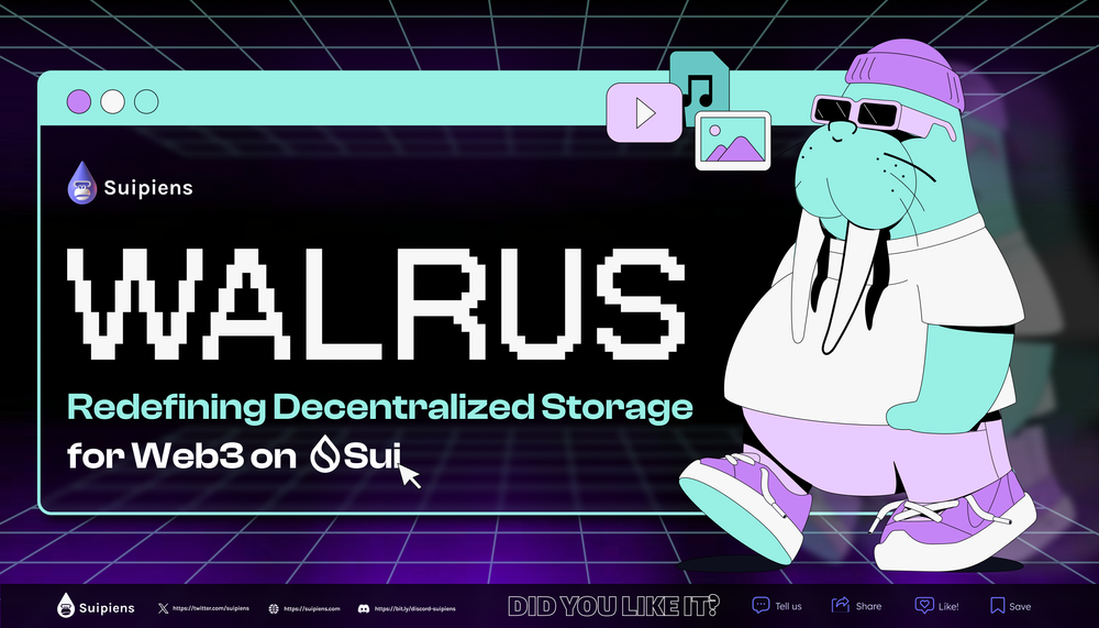 Walrus: Redefining Decentralized Storage for Web3 on Sui Walrus: Redefining Decentralized Storage for Web3 on Sui